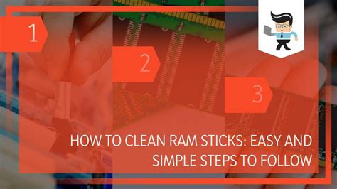 How To Clean RAM Sticks Easy And Simple Steps To Follow