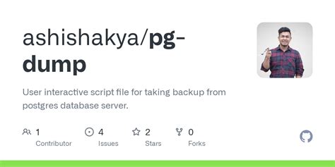 GitHub Ashishakya Pg Dump User Interactive Script File For Taking Backup From Postgres