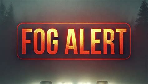 Eastern Ohio And Western Pennsylvania Fog Alert Visibility Could Drop