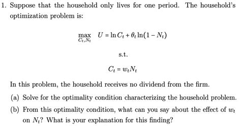 Solved 1 Suppose That The Household Only Lives For One Chegg Com