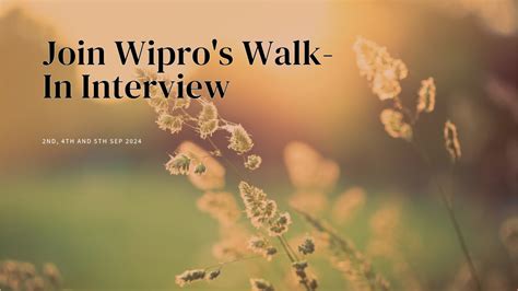 Wipro Walk In Interview 2nd 4th And 5th Sep 2024