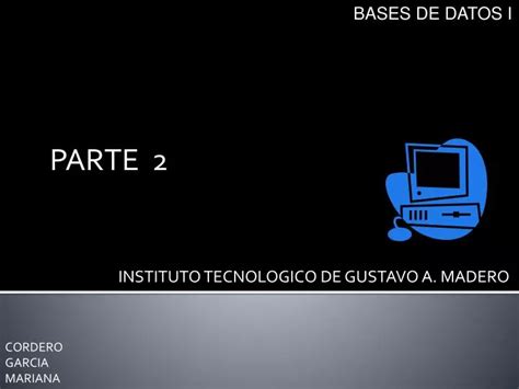 PPT BASES DE DATOS I PowerPoint Presentation Free Download ID