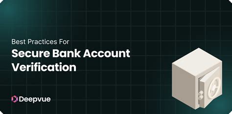 Best Practices For Secure Bank Account Verification
