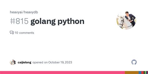 Golang Python · Issue 815 · Heavyaiheavydb · Github