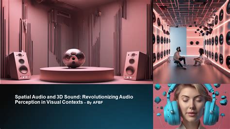Spatial Audio And D Sound Revolutionizing Audio Perception In Visual Contexts AVIXA Xchange
