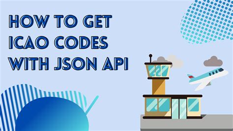 How To Get Icao Codes With Json Api