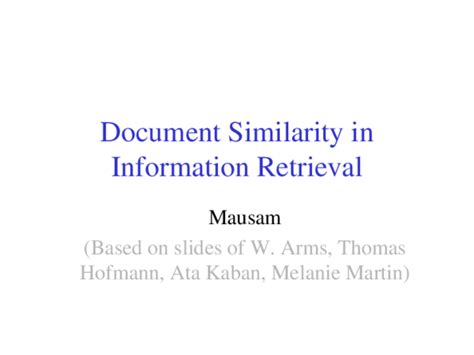 Pdf Document Similarity In Information Retrieval Mausam Based On Slides Of W