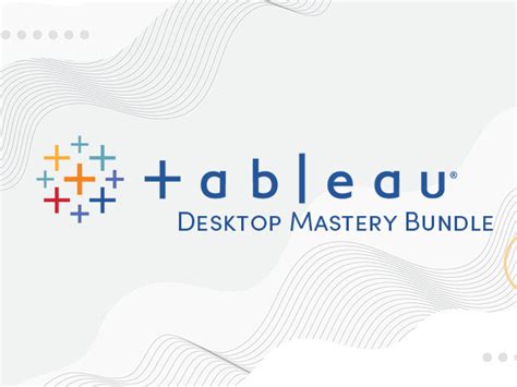 The Tableau Desktop Mastery Bundle Entrepreneur