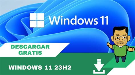 Cómo Descargar Gratis Imagen Iso De Windows 11 23h2 En Español Y