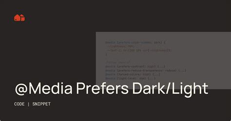 Media Prefers Dark Light Snippet No Code Supply Co