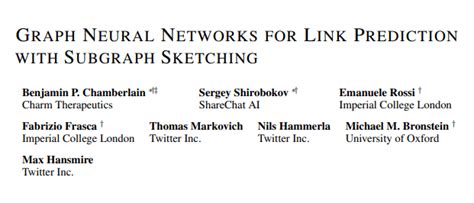 Iclr 2023 高分论文 基于子图草图的图神经网络用于链路预测结构距离传播