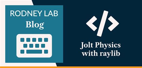 Jolt Physics Raylib Trying 3d C Game Physics Engine 🎱 Rodney Lab
