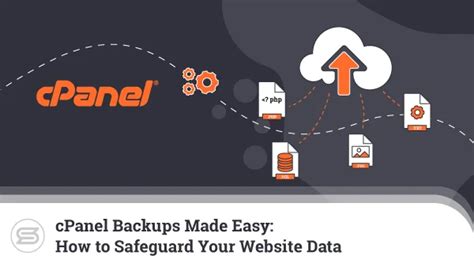 CPanel Backups Made Easy How To Safeguard Your Website Data ScalaHosting Blog