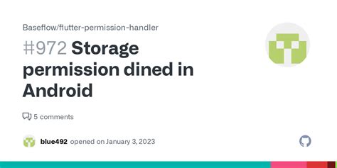 Storage Permission Dined In Android · Issue 972 · Baseflowflutter