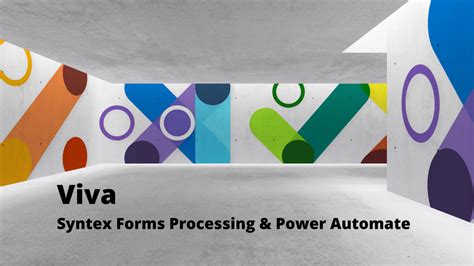 Syntex Forms Processing And Power Automate Karls Microsoft Teams And