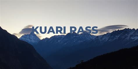 Kuari Pass Trek Montaxe