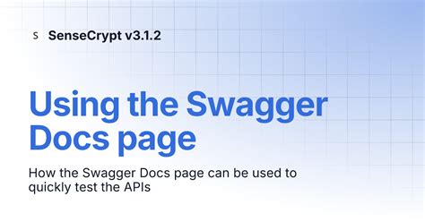 Using The Swagger Docs Page Sensecrypt V312