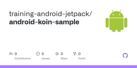 Github Training Android Jetpackandroid Koin Sample