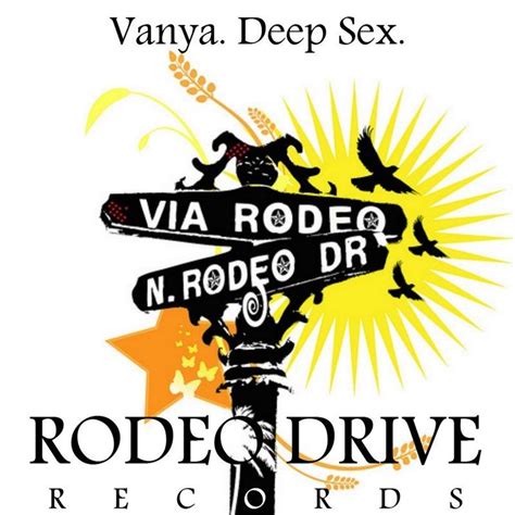 Deep Sex Vanya 高音质在线试听 Deep Sex歌词 歌曲下载 酷狗音乐