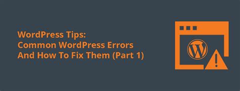 Wordpress Tips Common Wordpress Errors And How To Fix Them Part 1 Inbound Rocket