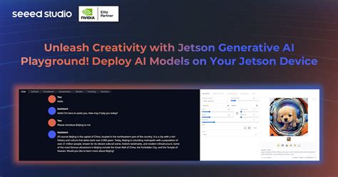 Unleash Creativity With Jetson Generative AI Lab Deploy AI Models On Your Jetson Device