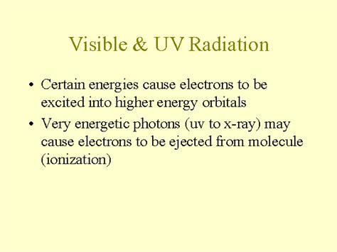 Visible UV Radiation