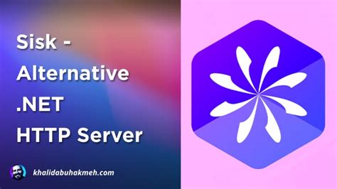 sisk an alternative server khalid abuhakmeh