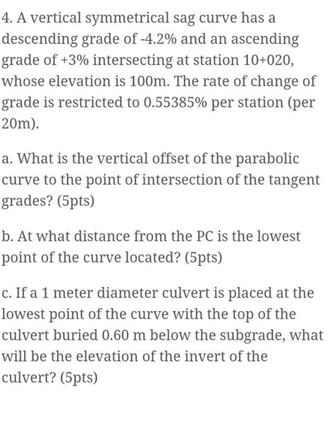 Solved 4 A Vertical Symmetrical Sag Curve Has A Descending