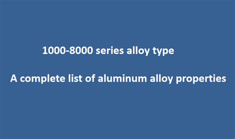 1000 8000 Series Alloy Encyclopedia Introduction Aluminum Alloy Density