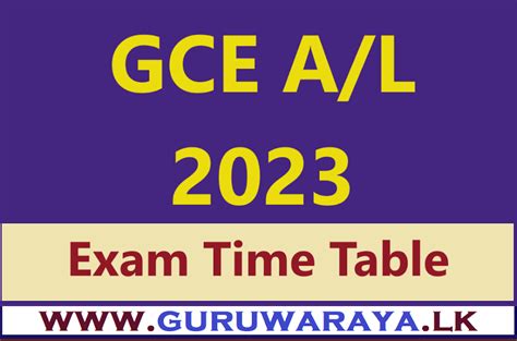 GCE A L Exam Time Table Teacher