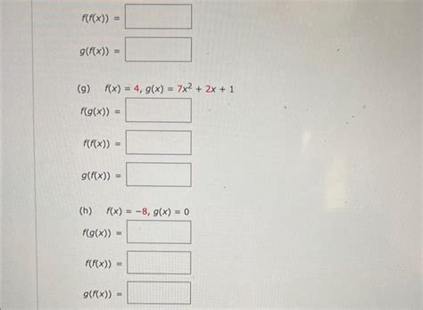 solved compute the compositions f g x f f x and g f x