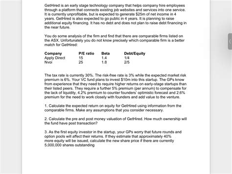 Solved Gethired Is An Early Stage Technology Company That