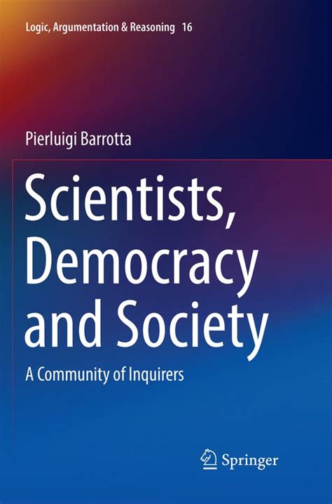 Logic Argumentation Reasoning Scientists Democracy And Society