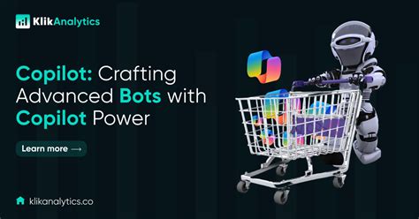 Copilot Crafting Advanced Bots With Copilot Power
