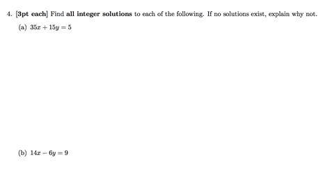 Solved Pt Each Find All Integer Solutions To Each Of Chegg