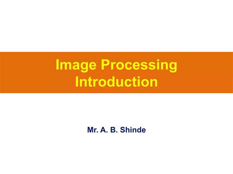 Image Processing Basics Ppsx