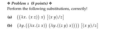 Solved Problem 1 8 Points Perform The Following Chegg Com