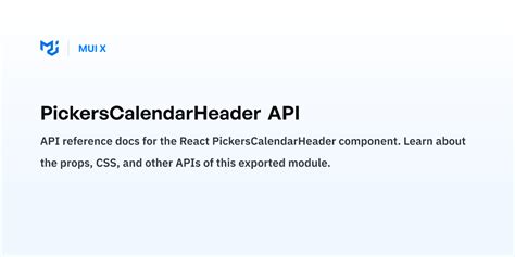 Pickerscalendarheader Api Mui X