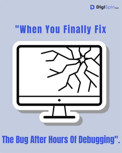 Digispin Tech On Linkedin Softwaresolutions Meme Programmingmemes Fridayfunny