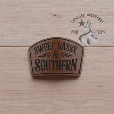 Sweet Sassy And Southern Leather Patch Lone Star Adhesive