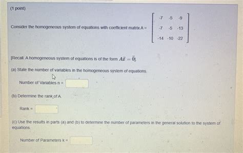 Solved 1 Point Consider The Homogeneous System Of