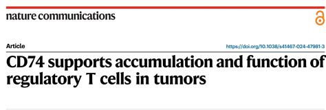 Nature 子刊：cd74支持调节性t细胞在肿瘤中的积聚和功能 生物科技 健康一线资讯