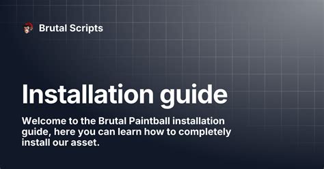 Installation Guide Brutal Scripts