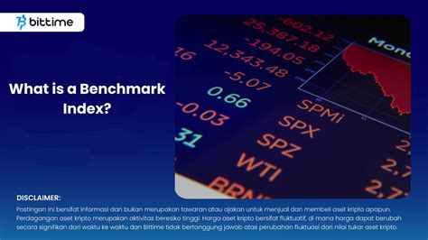 What Is A Benchmark Index Bittime