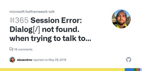 Session Error Dialog Not Found When Trying To Talk To Skype Bot Nodejs · Issue 365