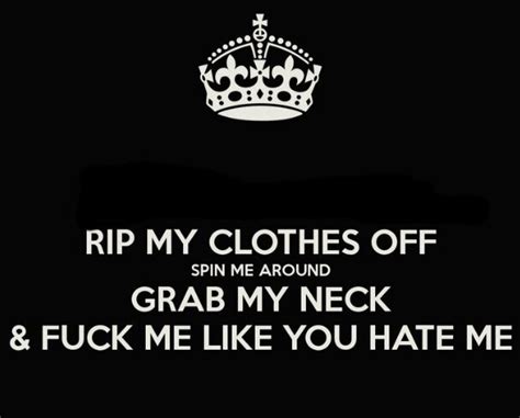 Keep Calm And Hate Fuck Me Lagirl75