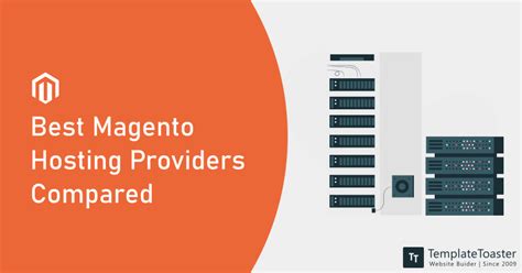 10 Best Magento Hosting Providers Compared 2021 TemplateToaster Blog