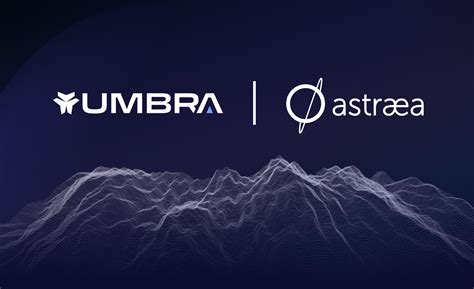 Astræa And Umbra Form New Partnership To Transform Risk Mitigation With