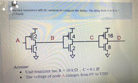 Solved Estimate Tpd From A To Y Using RC Delay Models For Chegg
