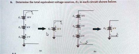Solved Determine The Total Equivalent Voltage Sources Et In Each